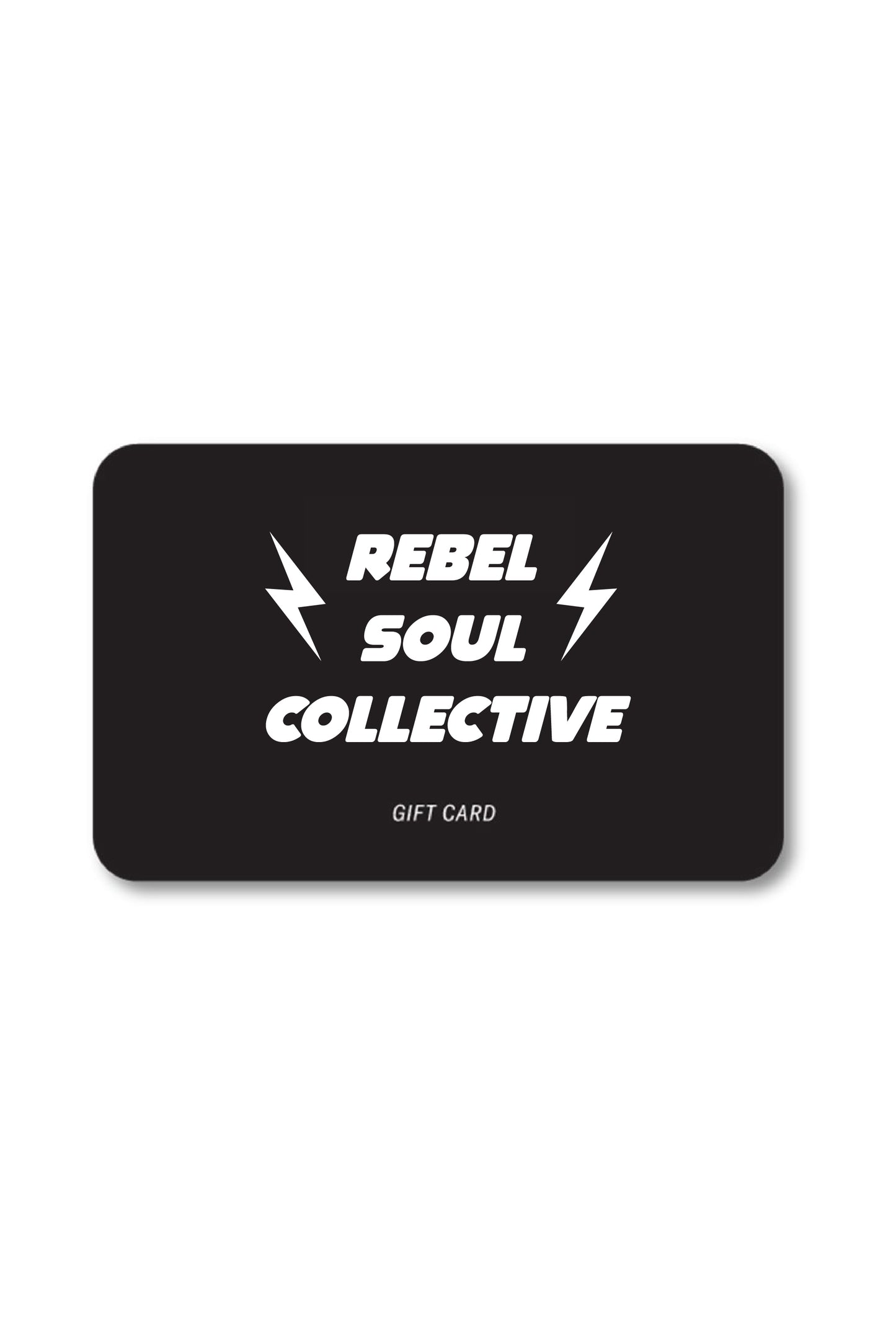 REBEL SOUL COLLECTIVE Gift Card